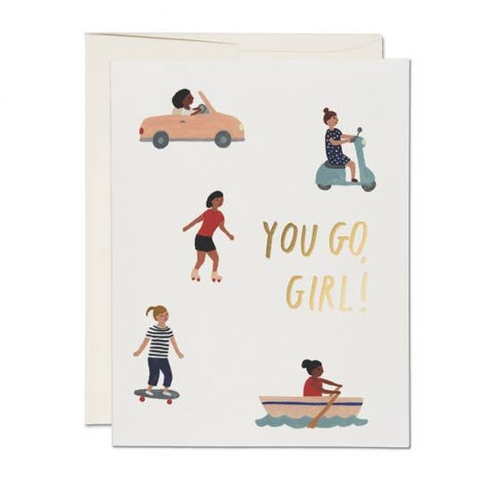 You Go, Girl! Card | Ganesh Imports, Inc